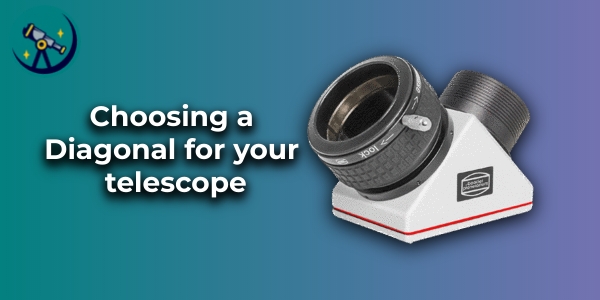 Choosing a Diagonal for Your Telescope - Articles Post - astronomy ...