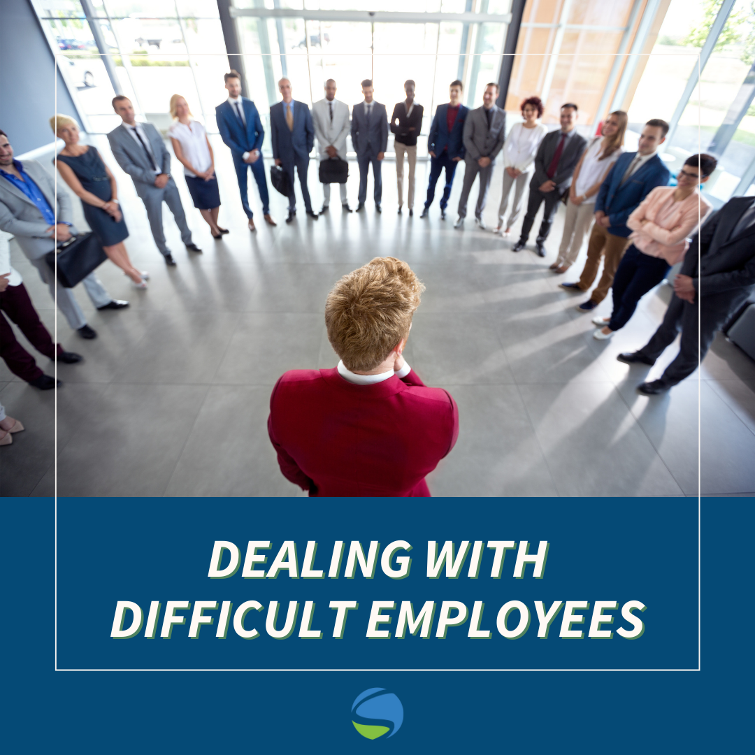 Dealing with Difficult Employees - Blog Post - CS Partners